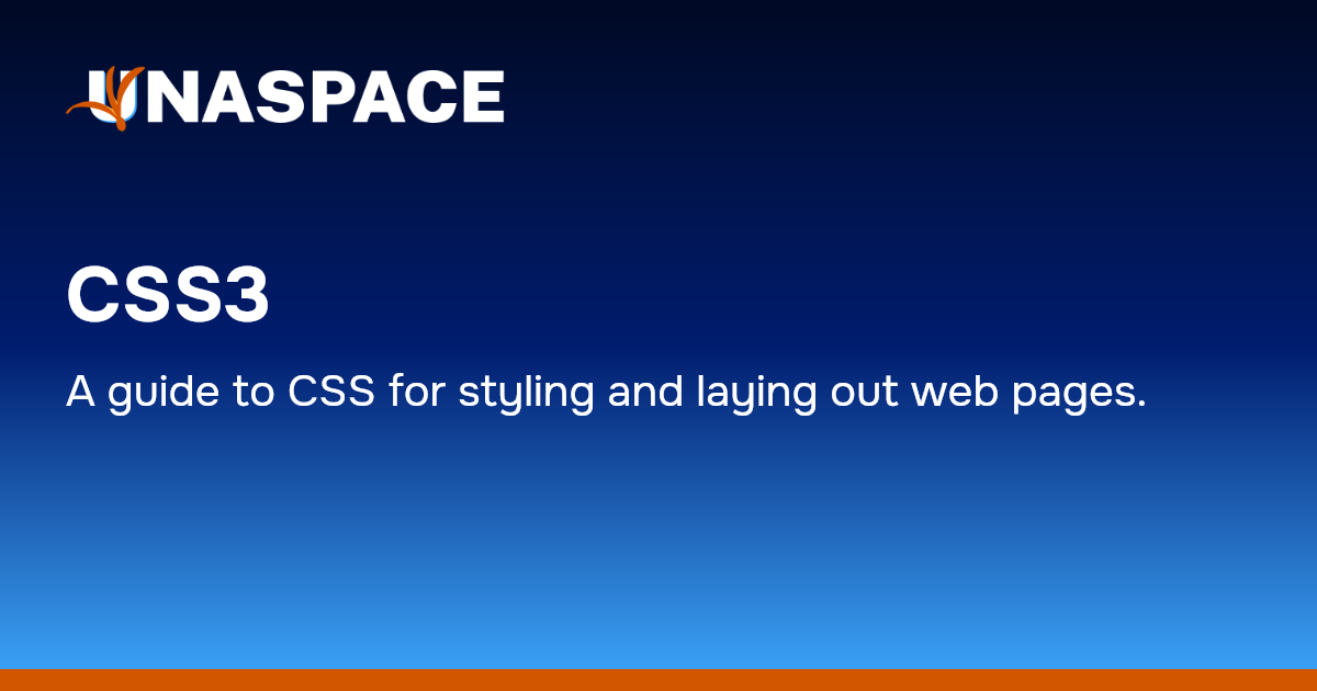 CSS3 | Programming Fundamentals | UNASPACE